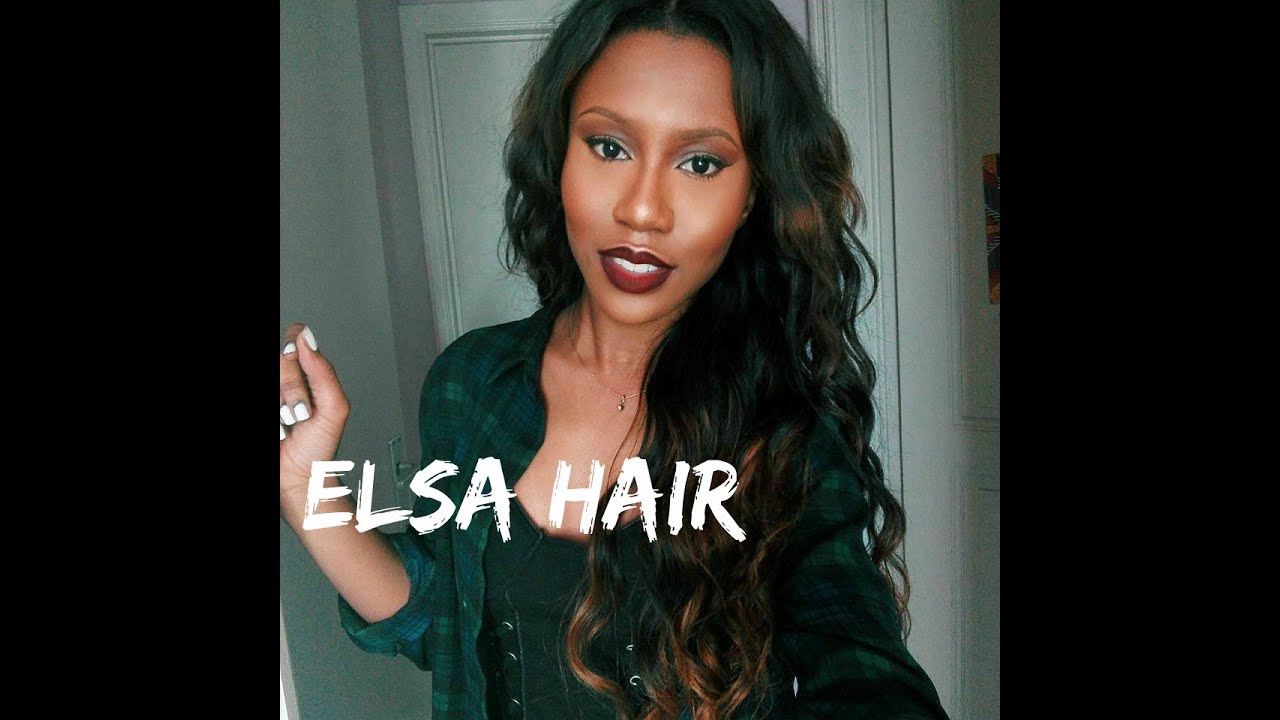 EXTENSIONS DE CHEVEUX | ELSA HAIR BRAZILIAN LOOSE WAVE - YouTube