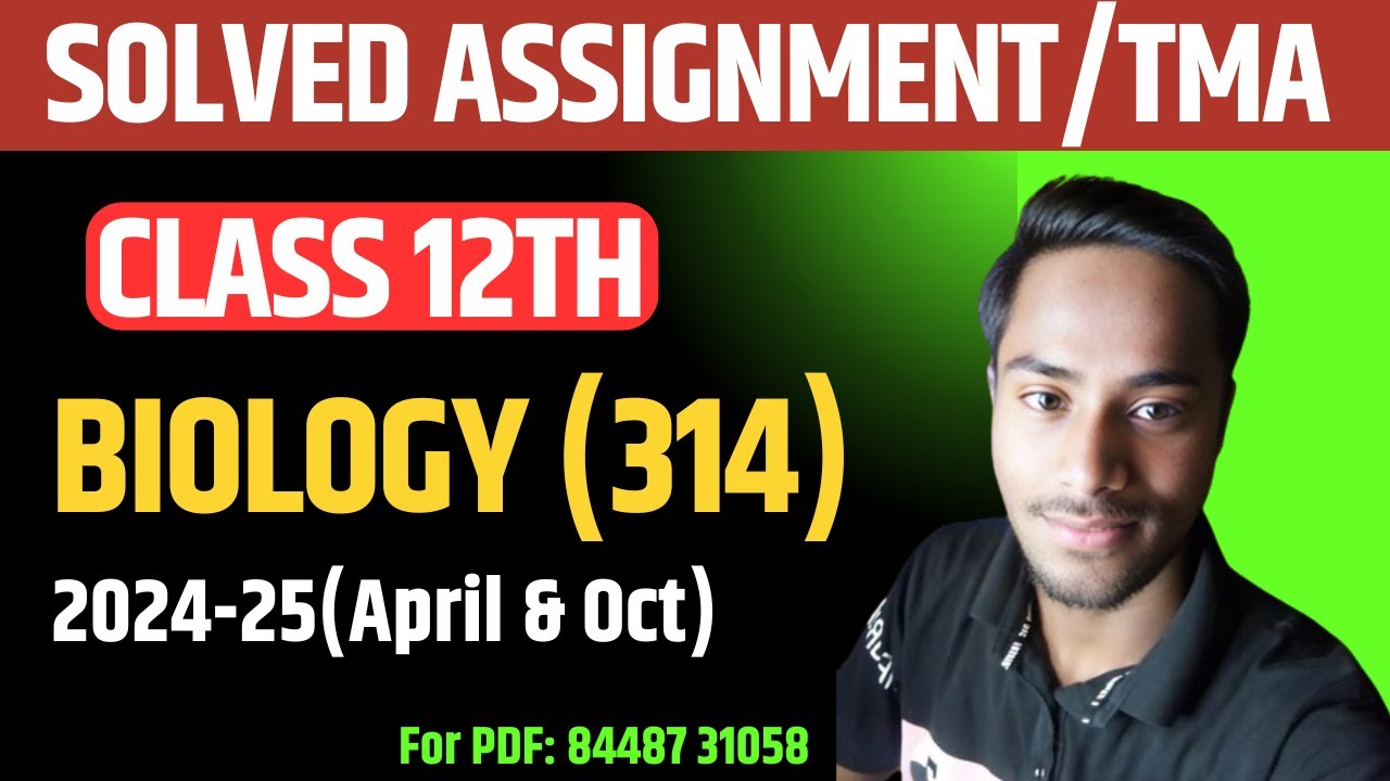 NIOS Biology (314)| Solved TMA| Class 12th| Session 2024-25|English Medium| April & Oct Exam ...