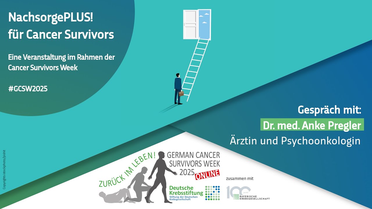 German Cancer Survivors Week (GCSW) 2025 – 3. Juni 2025 – NachsorgePLUS ...