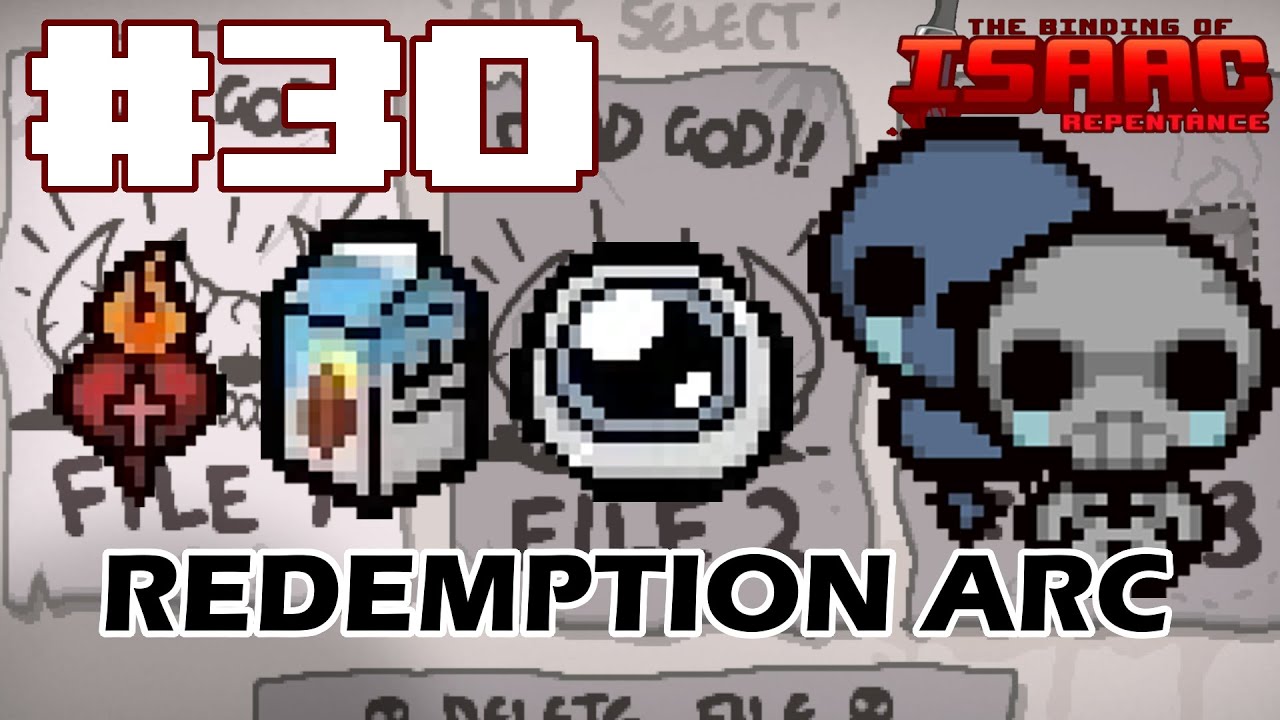 Redemption Arc - The Binding of Isaac: Repentance - Third File #30 ...