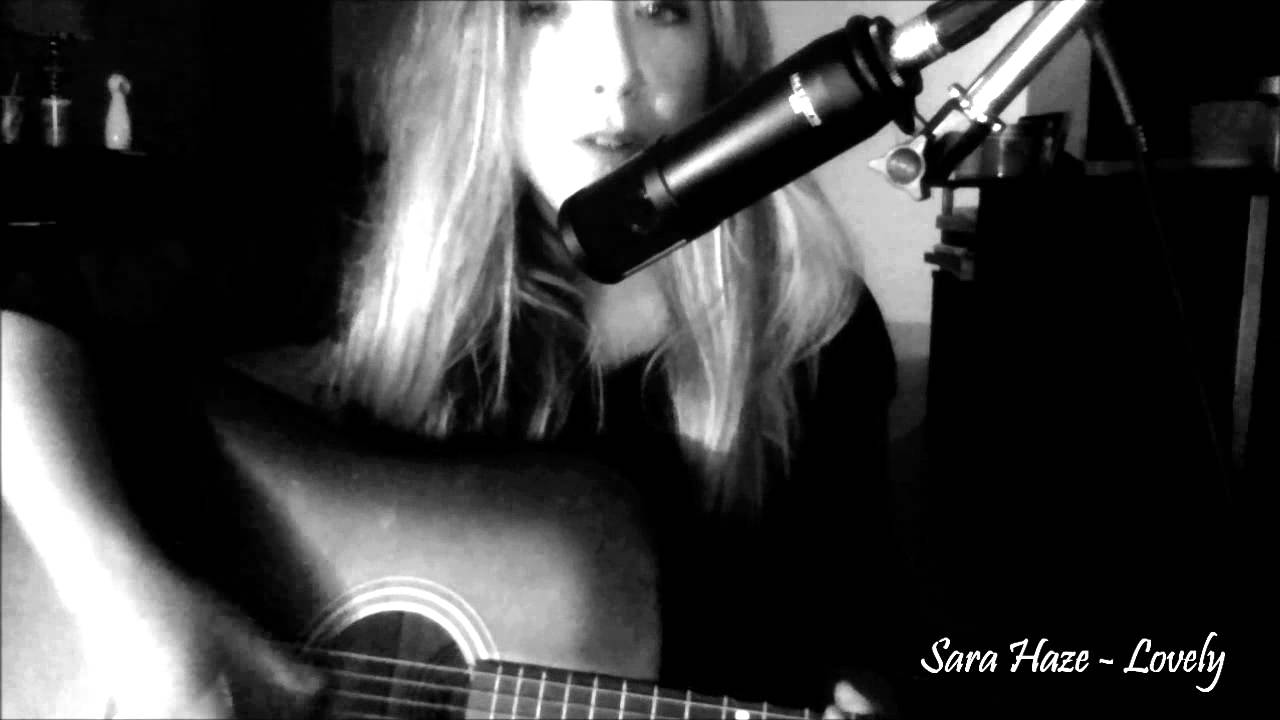 Sara Haze - Lovely - YouTube