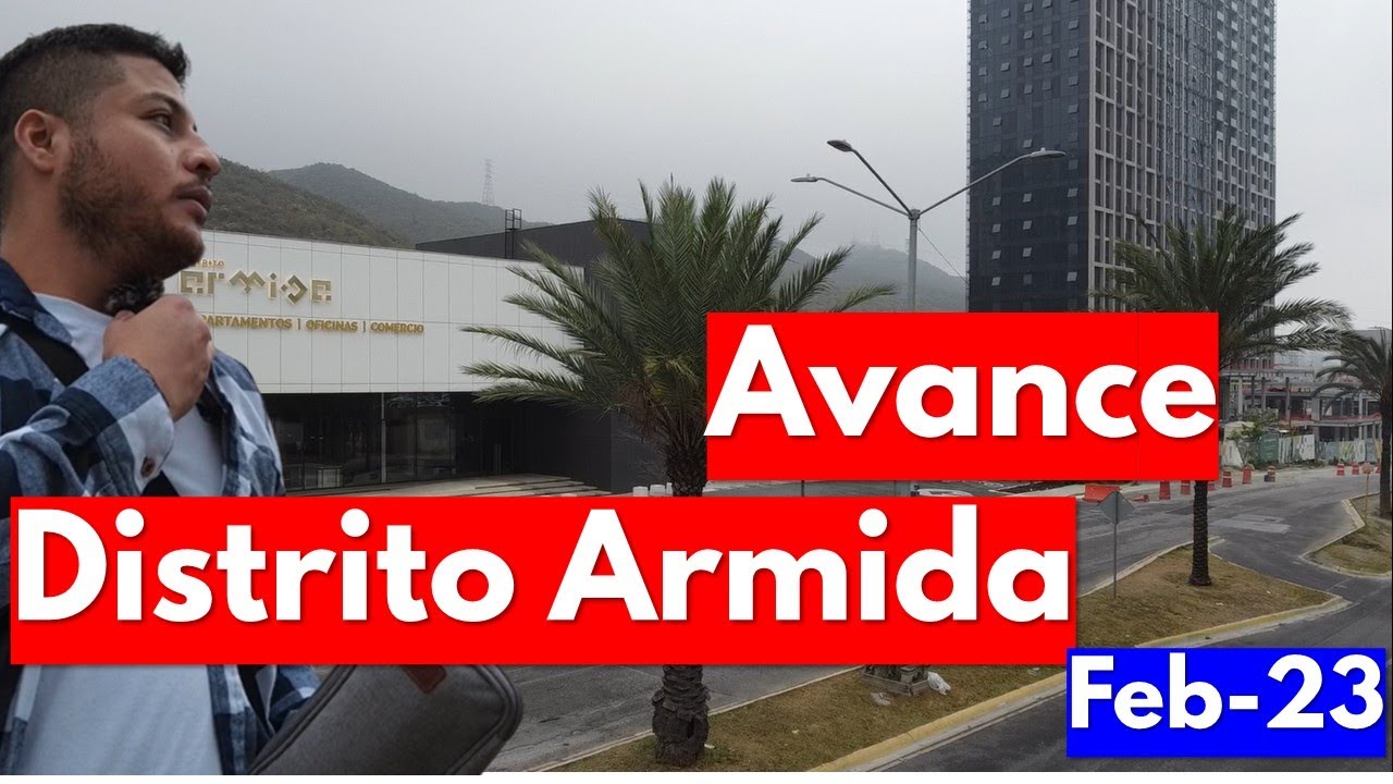 Distrito Armida así va el avance del proyecto- Un megaproyecto en San ...