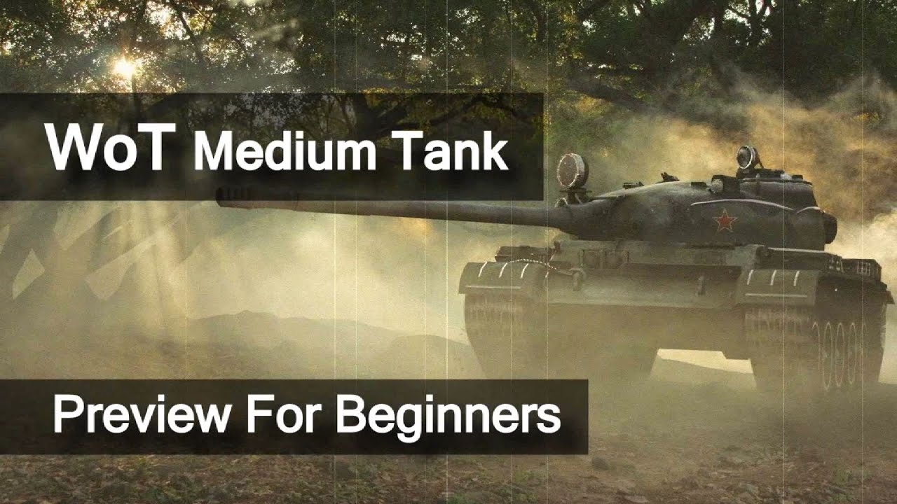 World of Tanks Medium Tanks guide for beginners - YouTube
