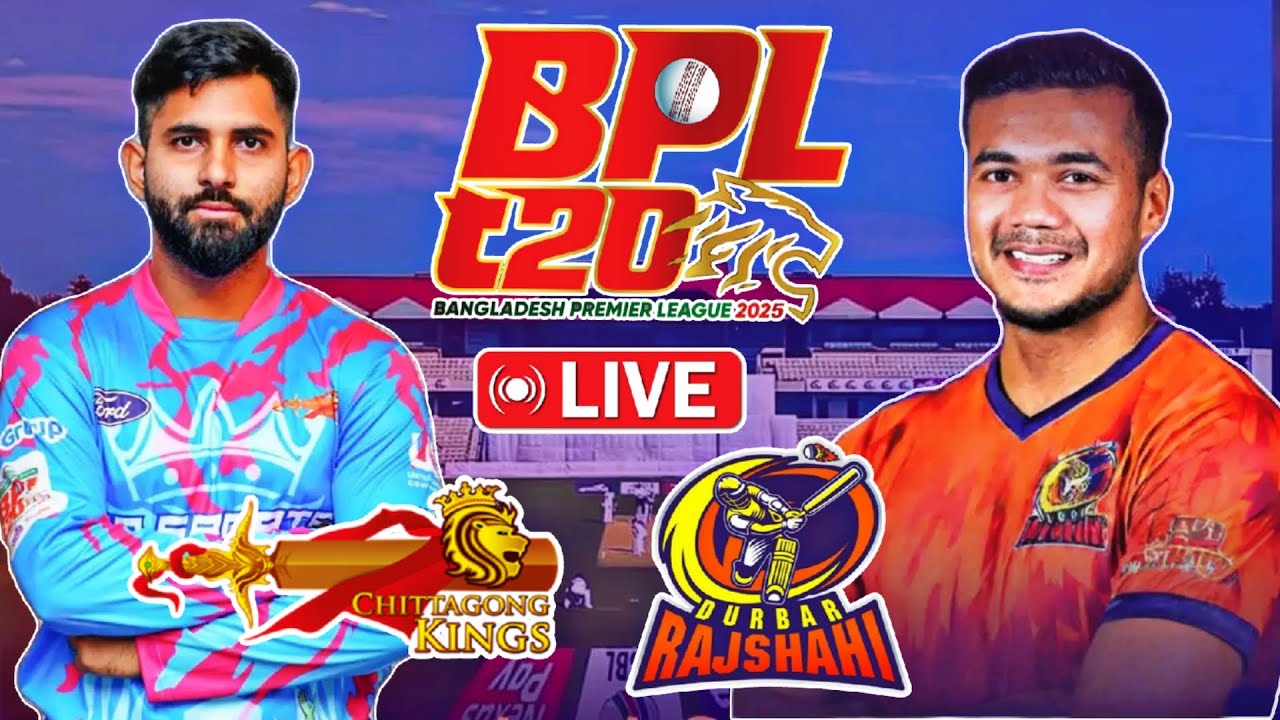 BPL Live 2025 | Chittagong vs Rajshahi 28th match t20 match bpl ...