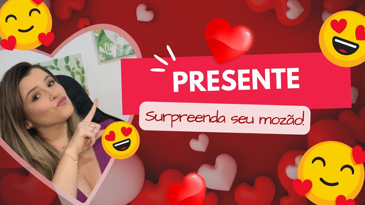 Presente - Características e Como Agradar | As 5 Linguagens de Amor ...