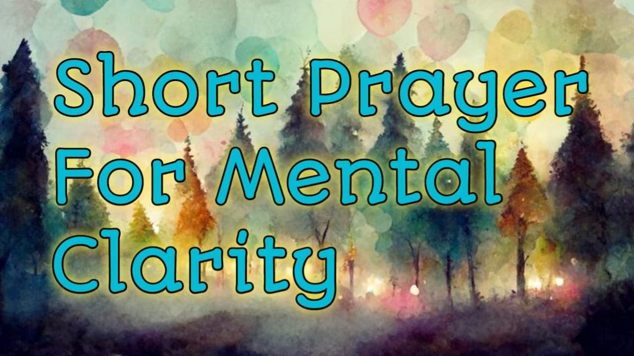 Pray for Mantal Clarity and Get a Clear Mind|Daily Magical Prayer#32# ...