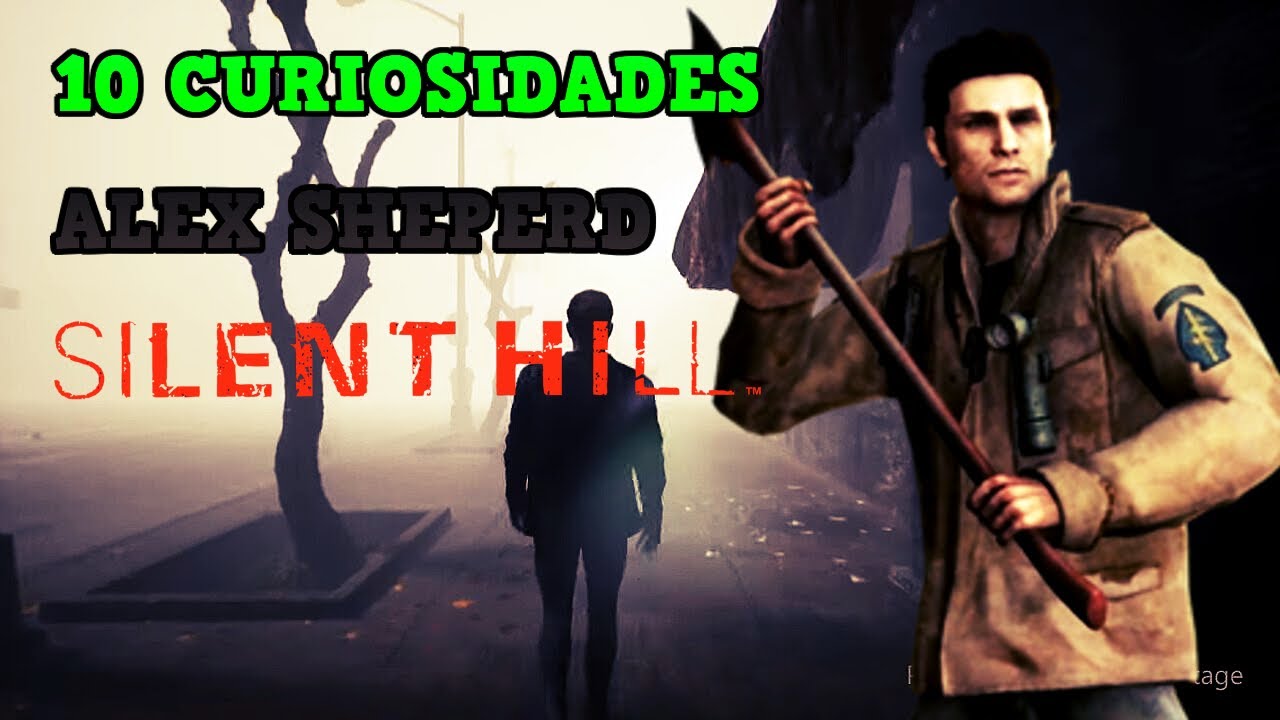 10 Curiosidades de ALEX SHEPERD (Silent Hill) - YouTube