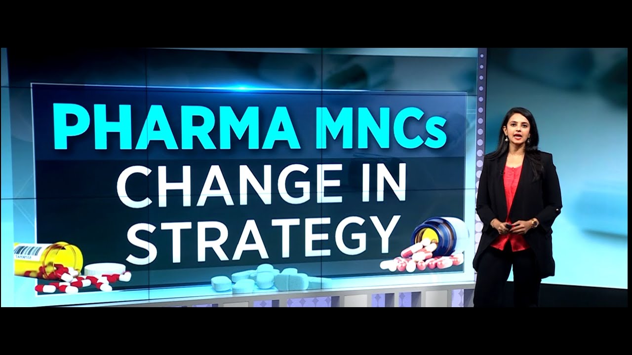 Multinational Pharma Companies' Change In Strategy | N18V | CNBC TV18 ...