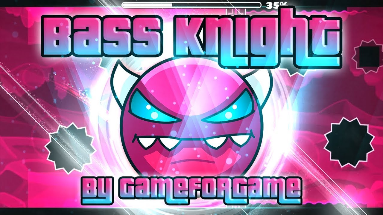 Bass Knight (By GameforGame) Complete | Geometry Dash [Medium Demon ...