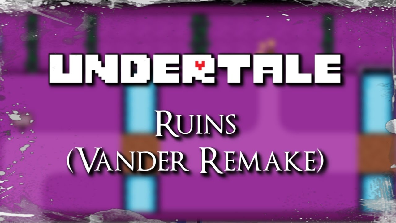 UNDERTALE OST - Ruins (REMAKE) - YouTube