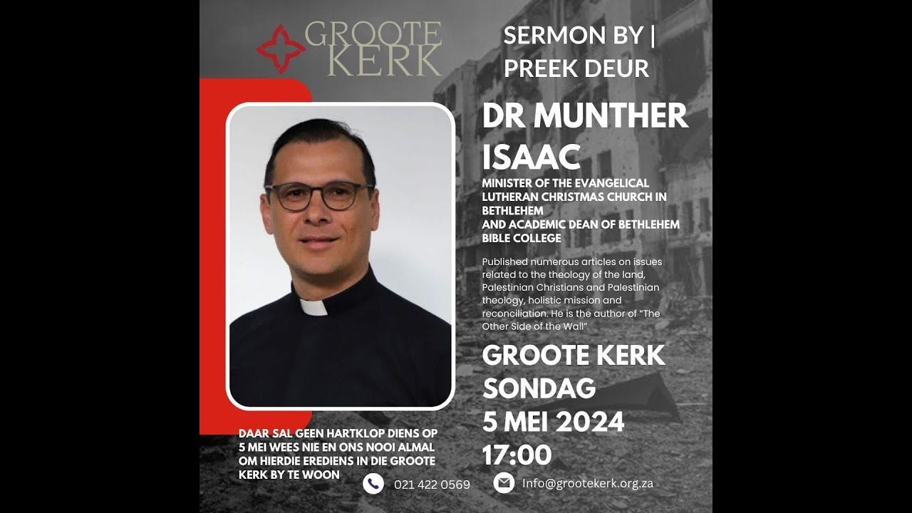 Dr Munther Isaac Erediens te Groote Kerk - 5 Mei 2024 - YouTube