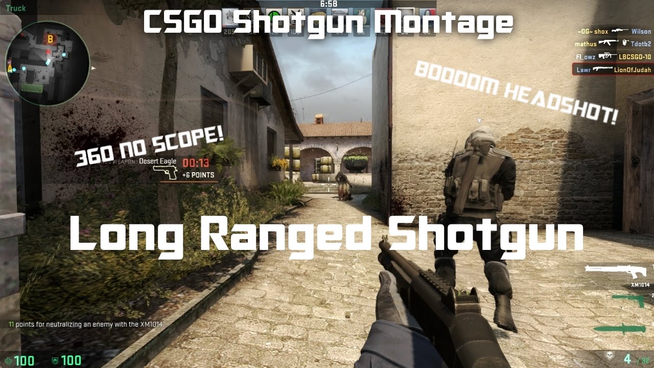 CSGO Shotgun Montage- Long Ranged Shotgun Kill - YouTube