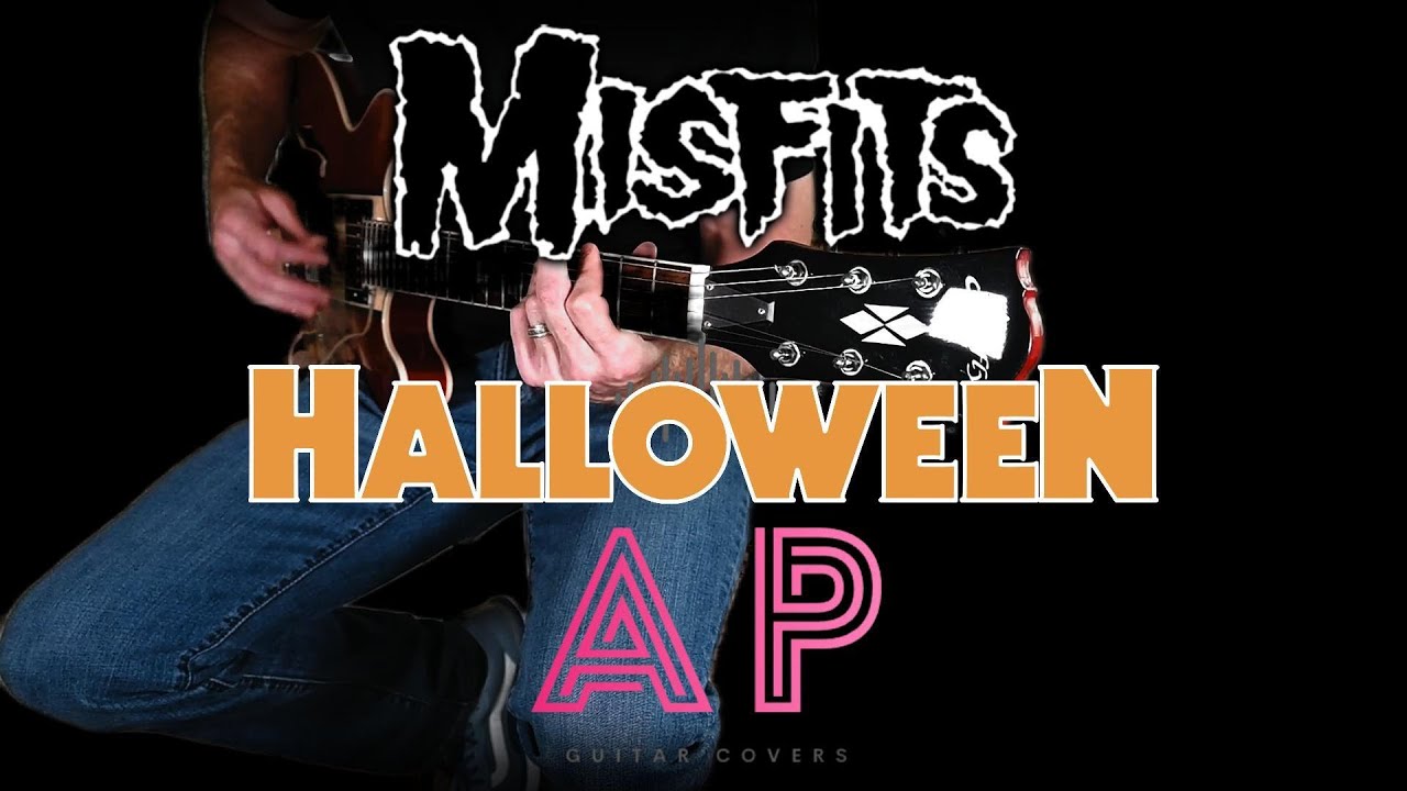 Misfits - Halloween 🎃 - Guitar Cover - YouTube