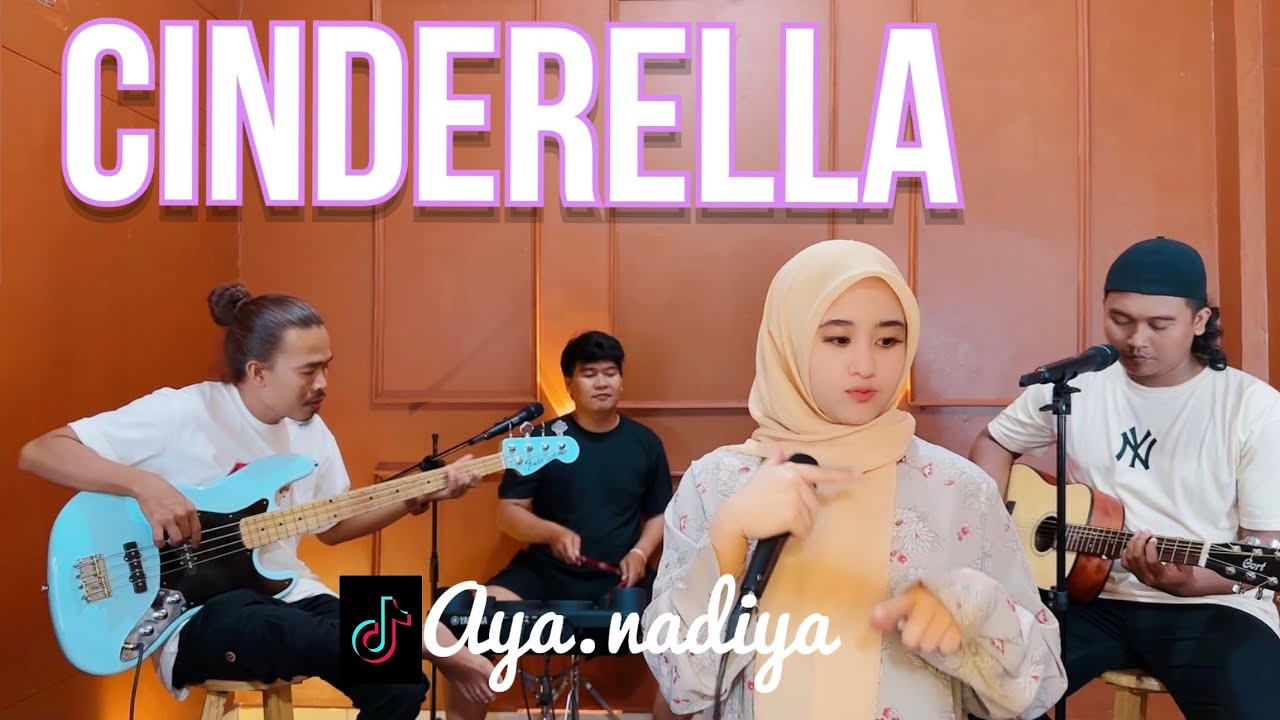 CINDERELLA- RADJA || COVER BY AYA.nadiya & NAP - YouTube