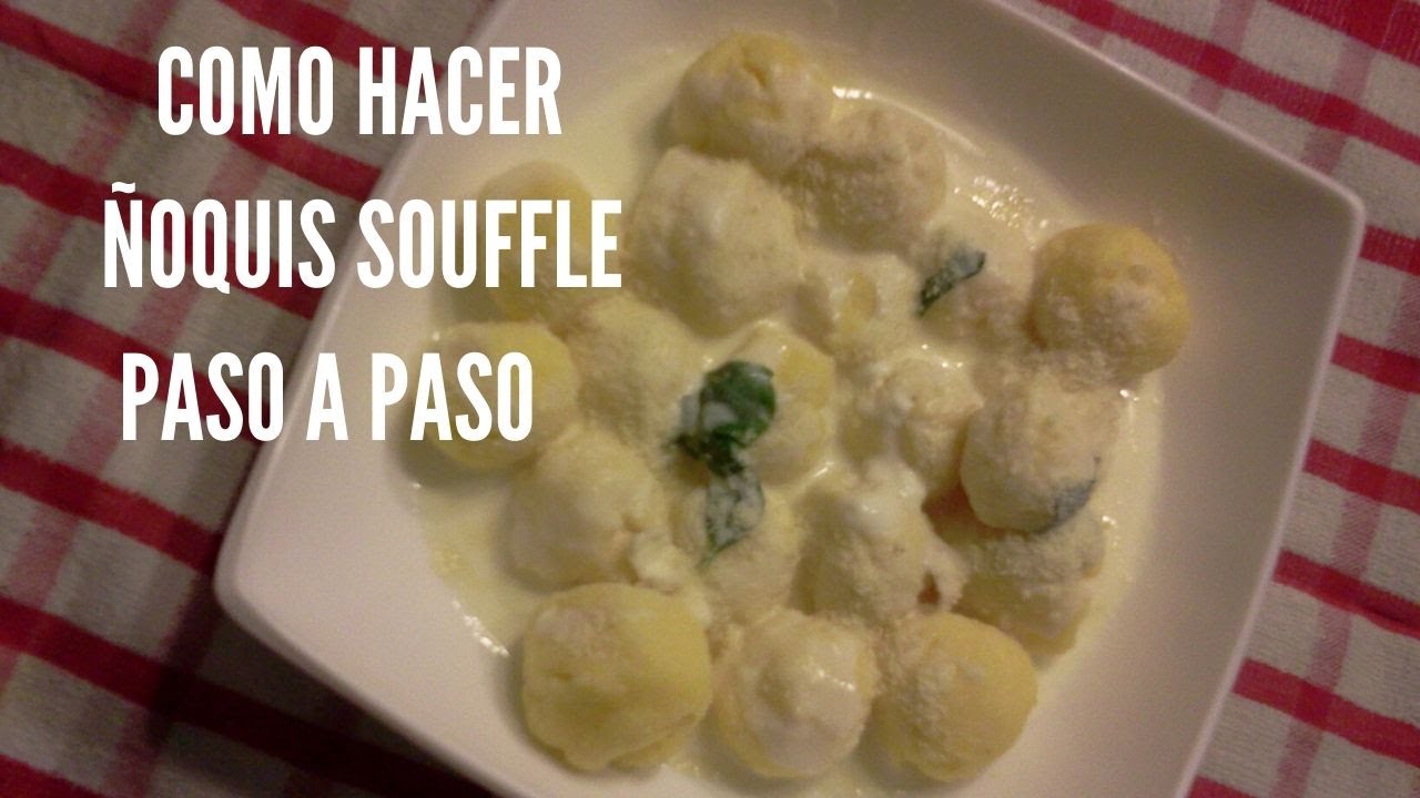 COMO hacer ÑOQUIS souffle CASEROS /RICOS, FÁCILES Y ECONÓMICOS - YouTube