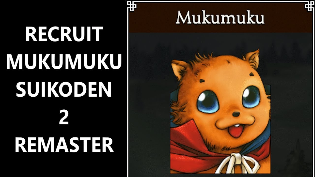 Recruit Mukumuku Suikoden 2 Remaster - YouTube