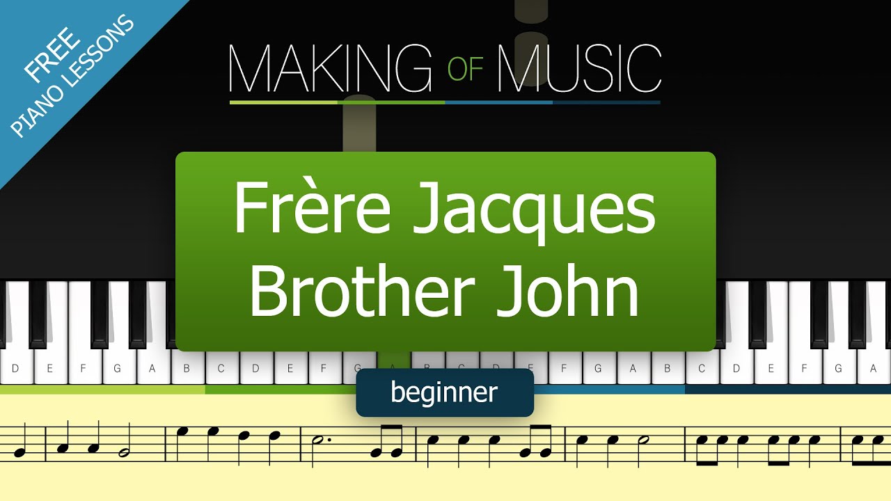 Frère Jacques / Brother John - Piano for beginners - YouTube