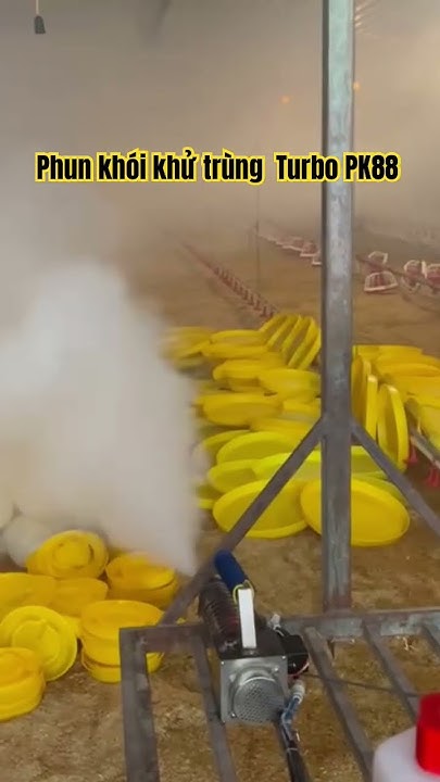 Phun khói khử trùng Turbo PK88 - Dịch tả không còn là nỗi lo - YouTube