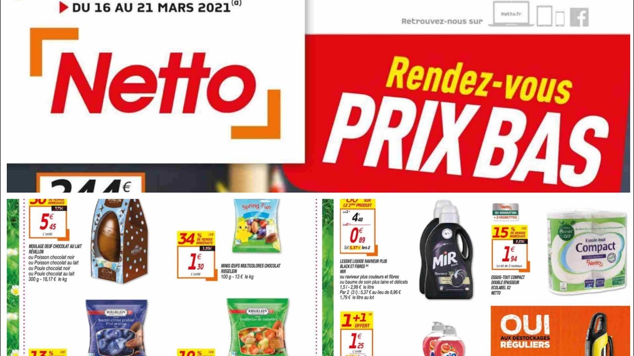 🛒 Catalogue Netto du 16 au 21 Mars 2021 - Nouveautés, Arrivages ...