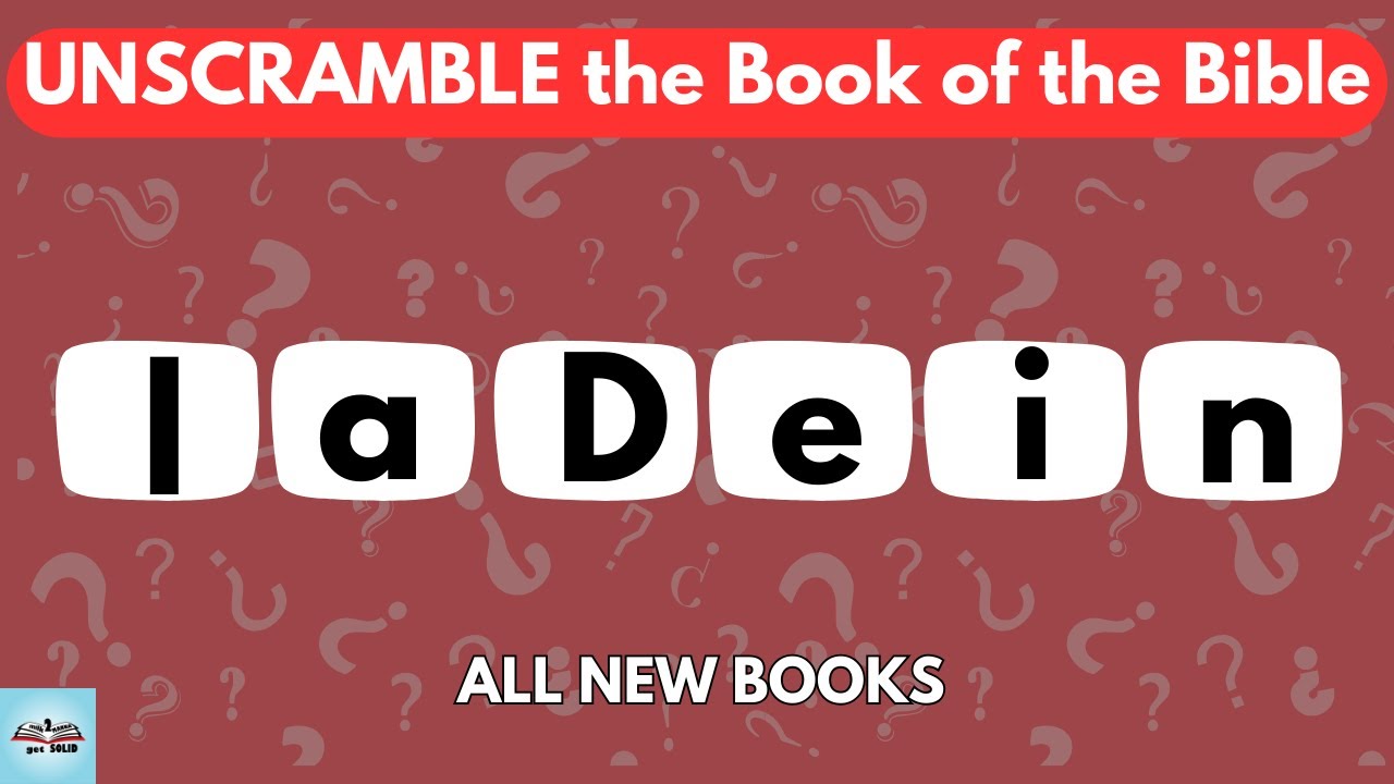 GUESS the SCRAMBLED WORD Book of the Bible Game! - YouTube