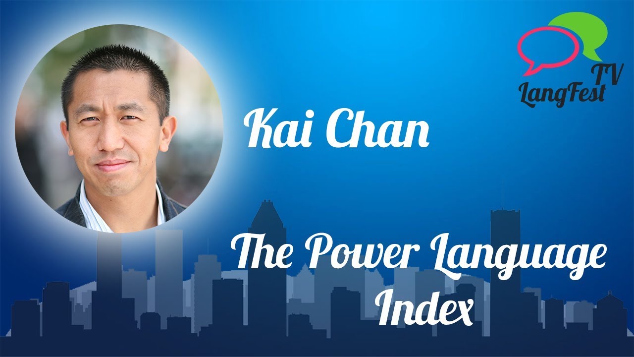 Kai Chan - The Power Language Index - YouTube