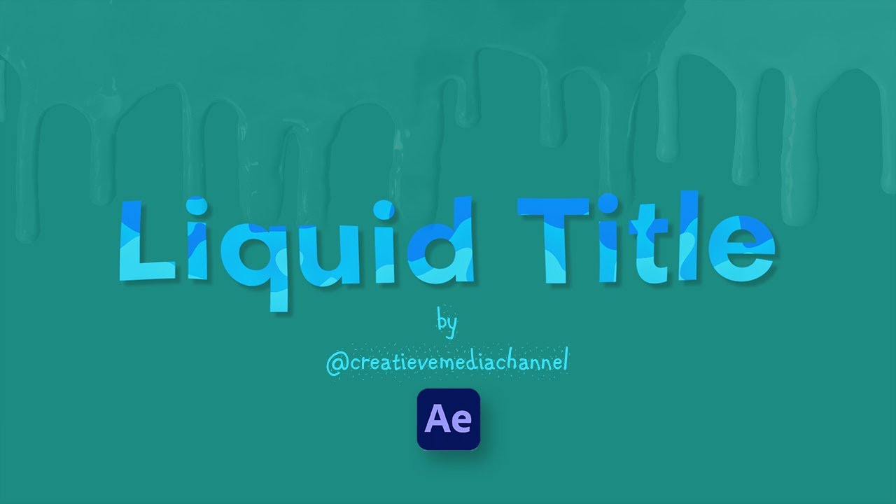 Hot? to make a liquid title using After Effects! - YouTube