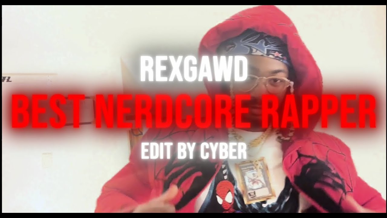 RexGawd - Best Nerdcore Rapper 4 (prod. ultraviolet) [Official Music ...