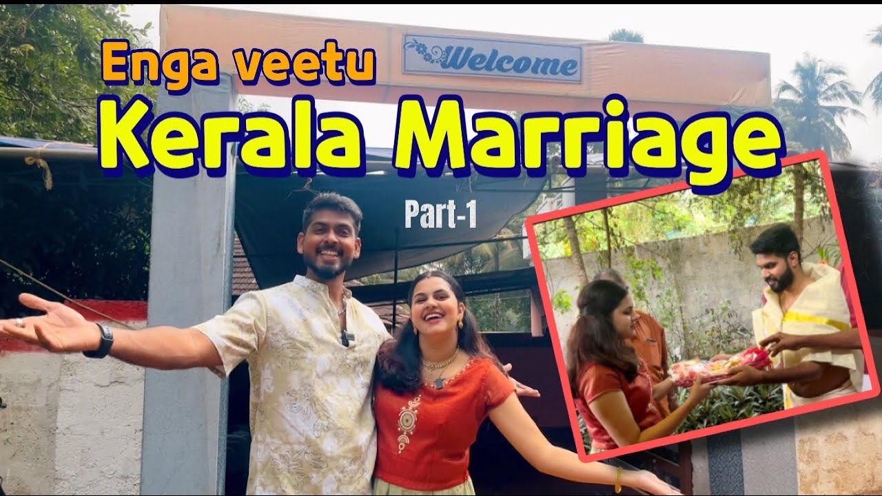 Enga Veetu Kerala marriage | Bro Marriage part-1 #policouple #kunjava #keralatamilnadu #marriage ...