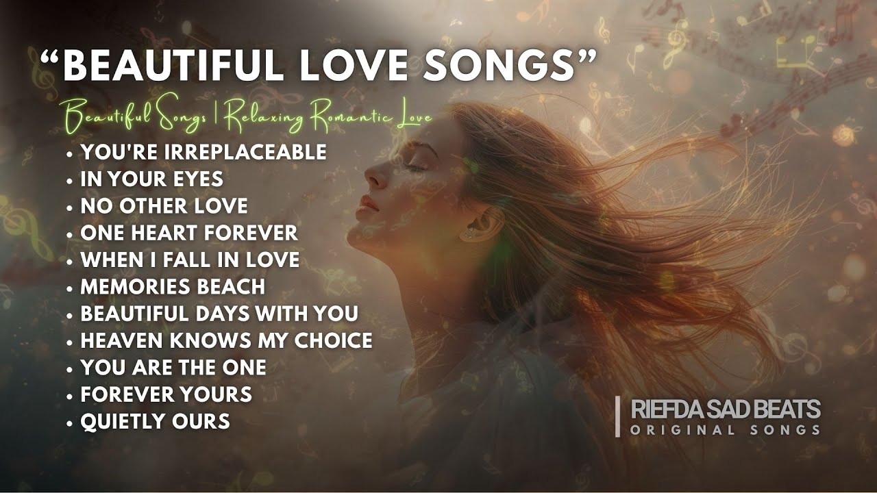 Beautiful Love Songs | Romantic Ballads | Nonstop Playlist - YouTube