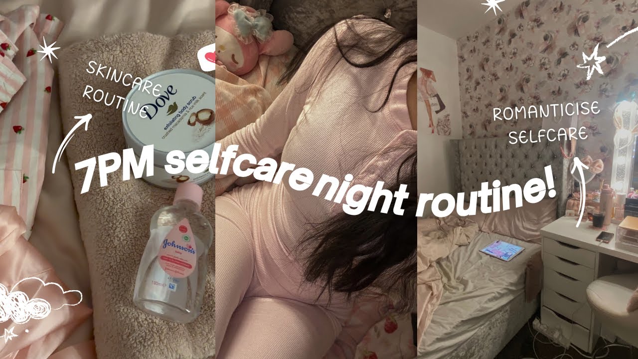 7PM self-care night routine🧖🏼‍♀️ skincare routine, drinking matcha ...
