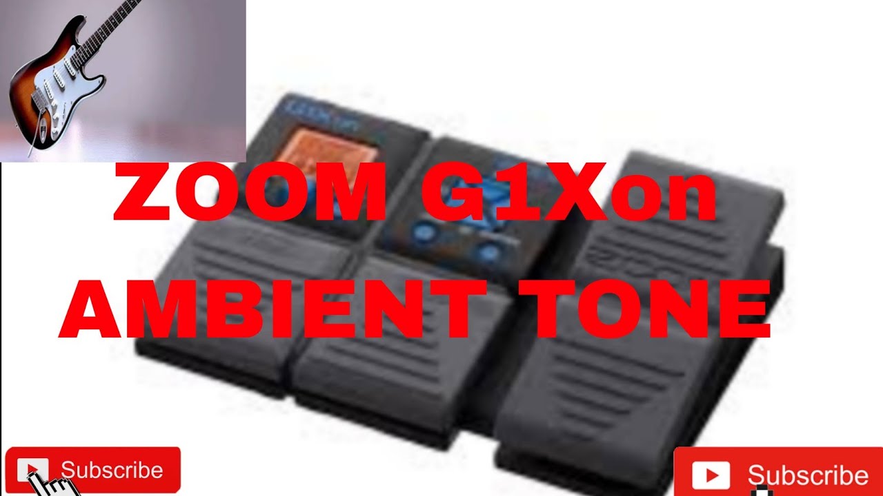 G1Xon Zoom guitar Processor patch (#ambienttone) #zoom || #AJVlogs # ...