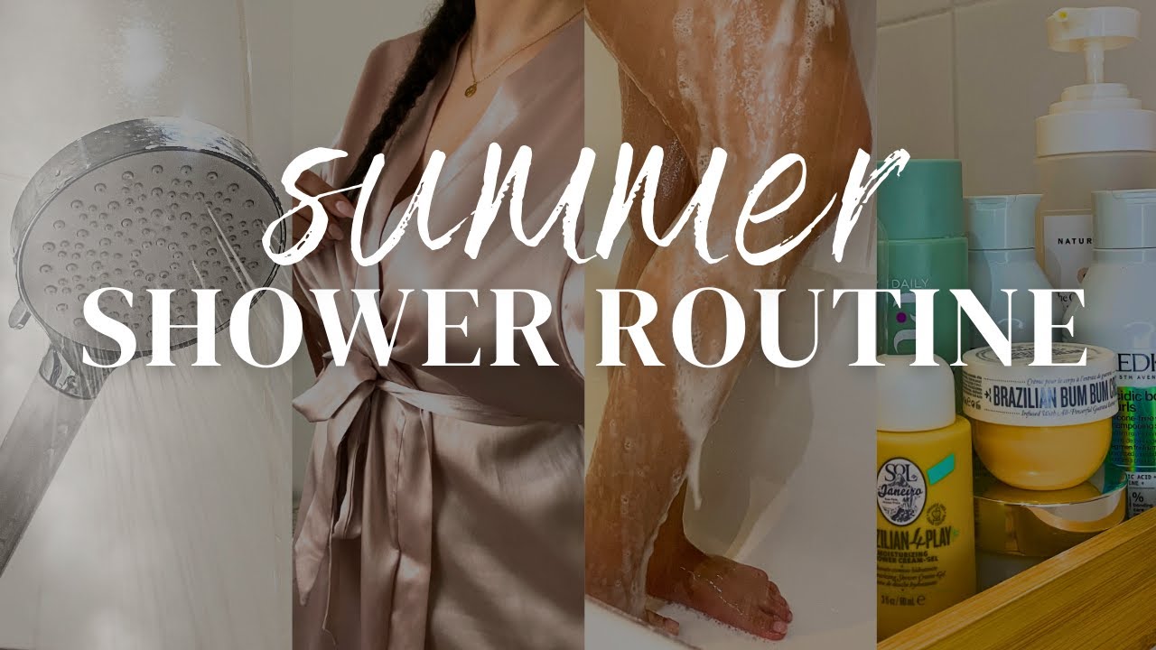 SUMMER SHOWER/BODY CARE ROUTINE ☀️ Hair Wash, Body Care, Skincare ...