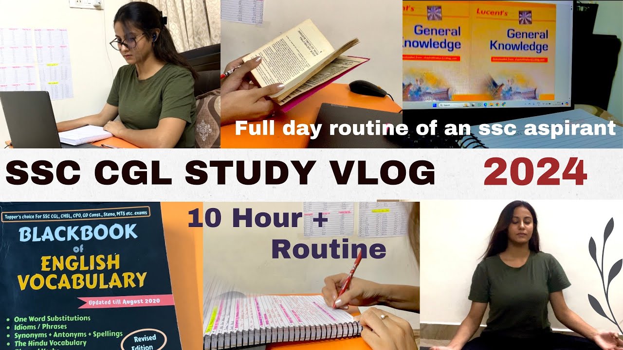 SSC CGL 2024 | Study Vlog | 10 Hour+ Routine | A productive day # ...