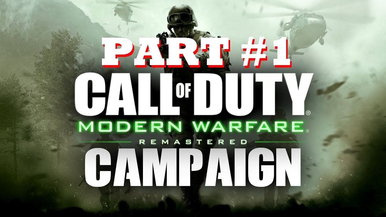 Call of Duty Modern Warfare Remastered Campaign #1 - YouTube