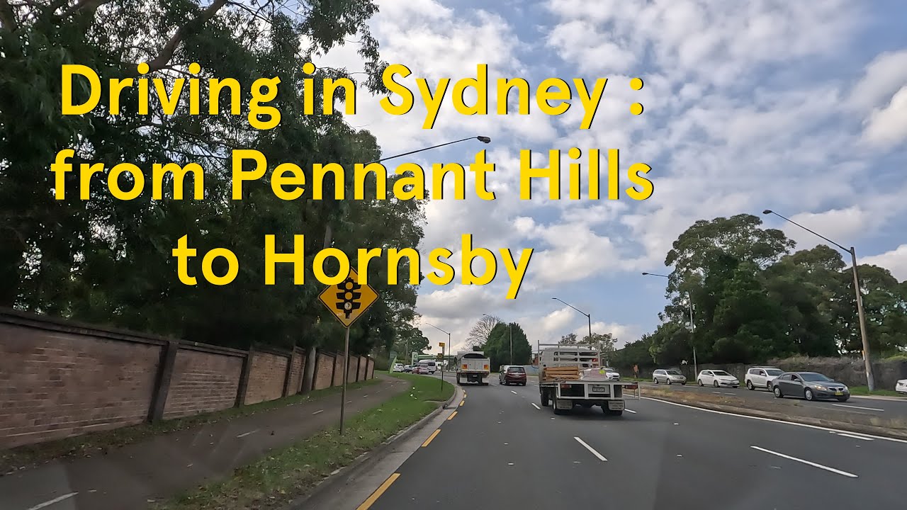 Driving in Sydney 4K: from Pennant Hills to Hornsby - YouTube