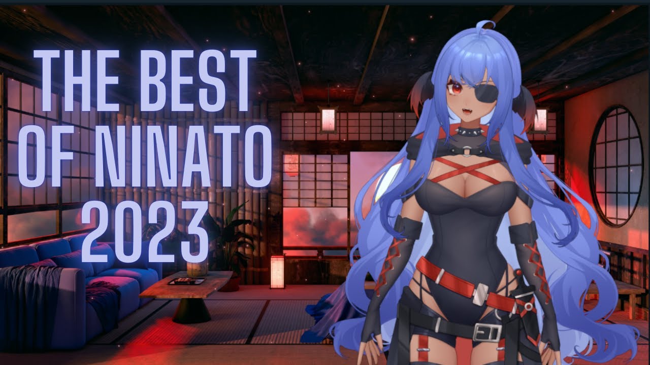 The Best of Ninato 2023 #vtuber #fyp #vtuberclip - YouTube