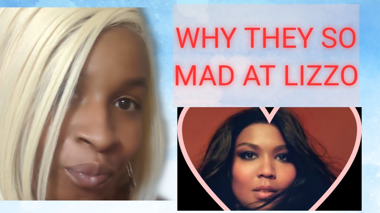 Why y'all mad at Lizzo - YouTube
