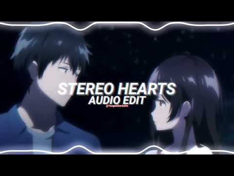 stereo hearts - gym class heroes ft.adam levine [edit audio]