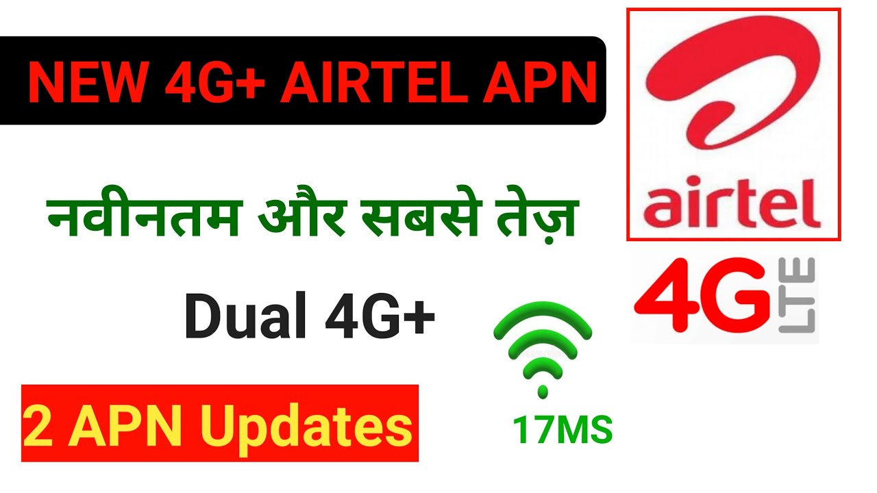 Airtel 4g Apn Internet Settings India 2021 - YouTube