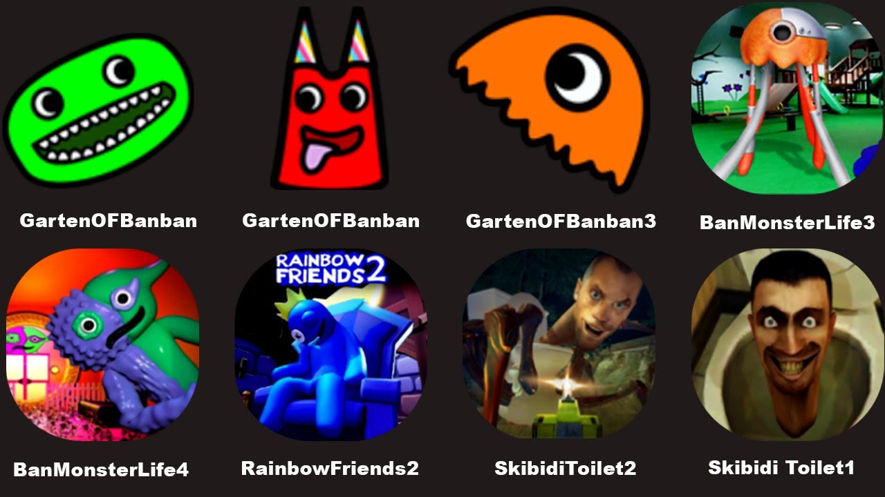 Garten Of Banban 2,Garten Of Banban 3,Rainbow Friends 2,Skibidi Toilet ...
