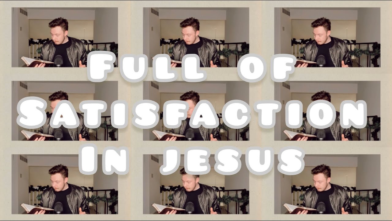 Full of Satisfaction in Jesus 🕊 ️‍🔥 || Short Teachings - YouTube