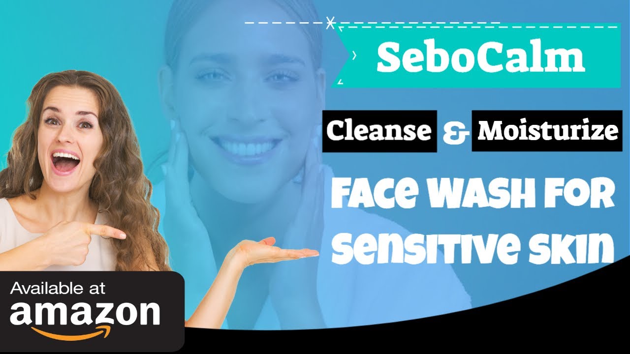 SeboCalm Face Wash Soap for Sensitive Skin - Vegan Cleanser for Oily or ...