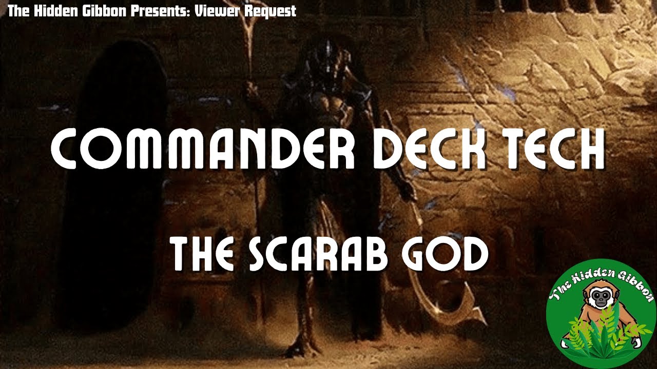 The Scarab God | Zombies, Reanimate | MTG Commander Deck Tech | Viewer ...