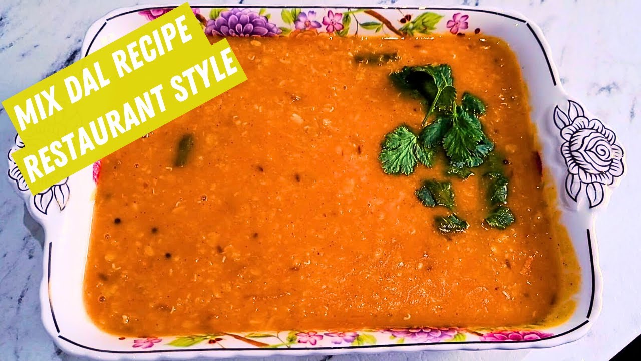 Mix Dal Recipe | Restaurant Style Dal | Punjabi Style Dal | Panchmel ...