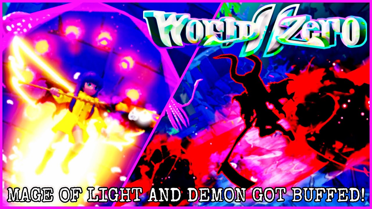 MAGE OF LIGHT AND DEMON GOT BUFFED! BUT... | Roblox | [World Zero ...
