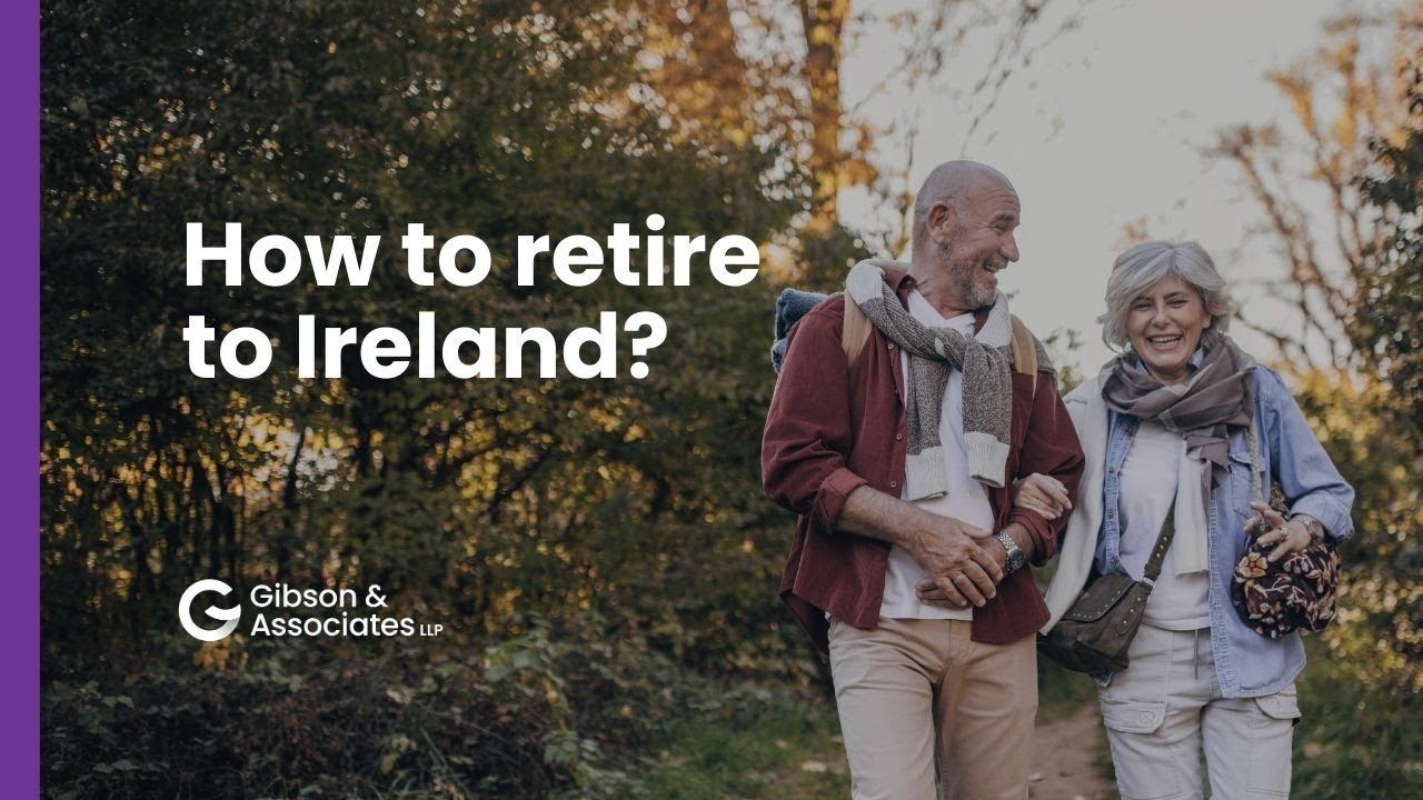Irish Retirement Visa I Irish Immigration I Ireland - YouTube