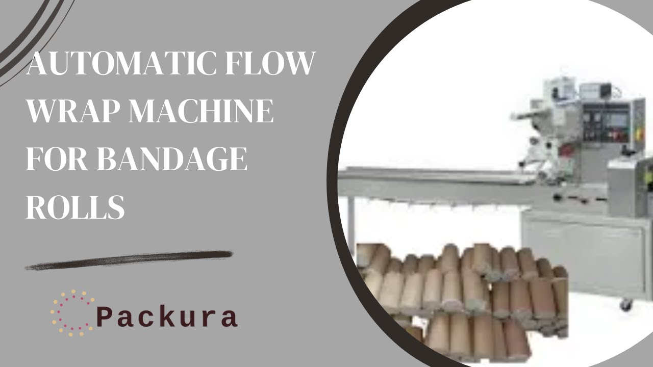 AUTOMATIC FLOW WRAP MACHINE FOR BANDAGE ROLLS | बैंडेज रोल के लिए स्वचालित प्रवाह रैप मशीन ...