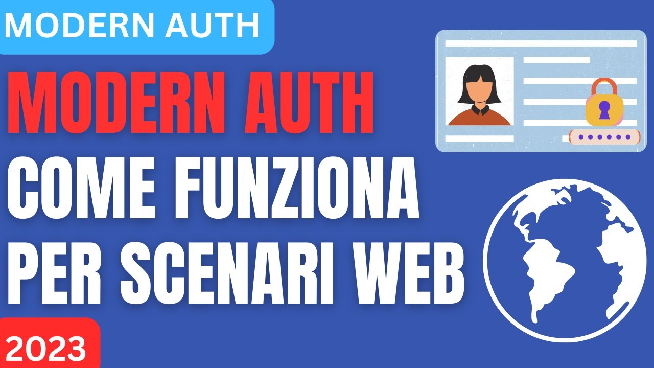 Modern Auth per scenario web app - Come funziona in modo semplice - YouTube