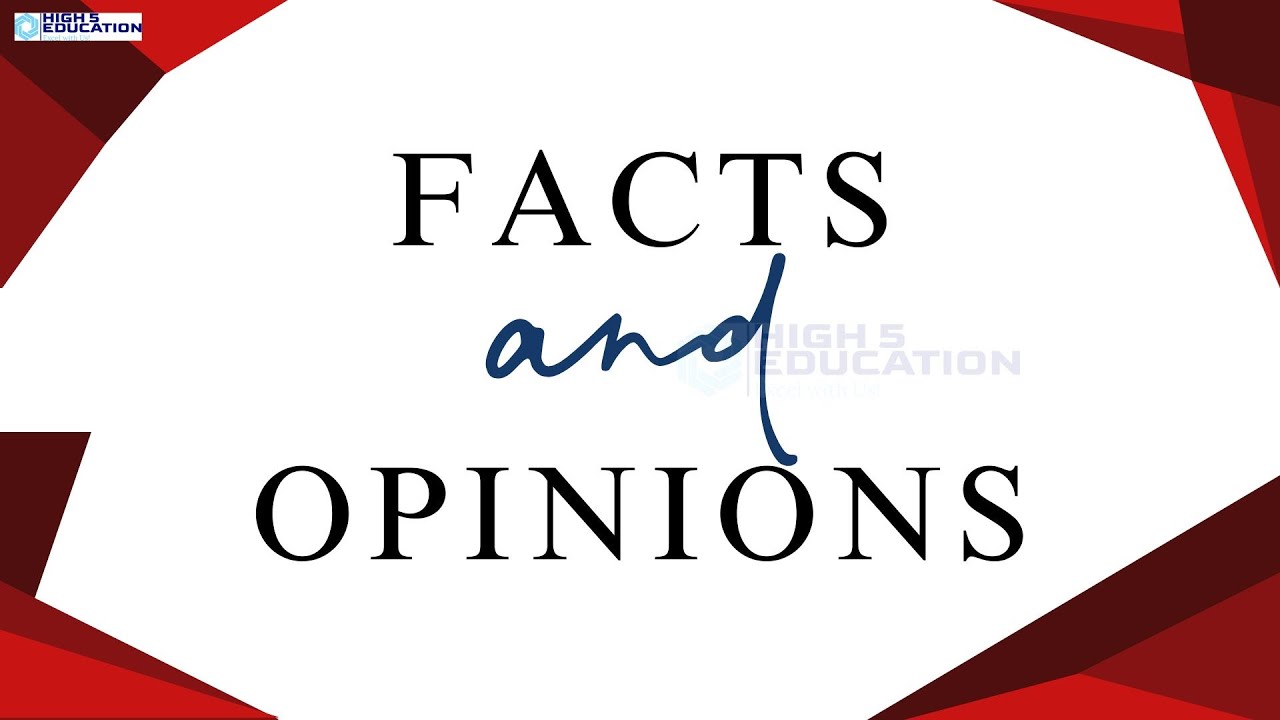 Facts and Opinions | Secondary | ENGLISH LESSON | High5 Education - YouTube