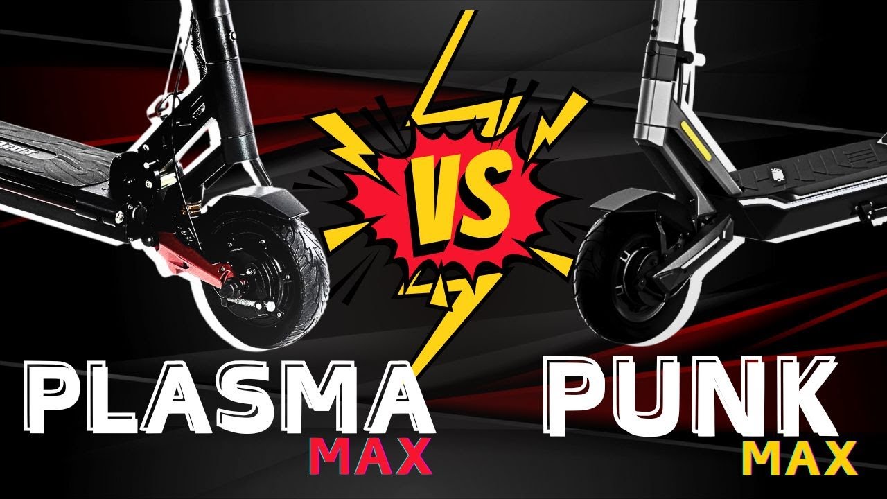 Motur Plasma Max VS. Motur Punk Max | ELECTRIC SCOOTER COMPARISON VIDEO ...